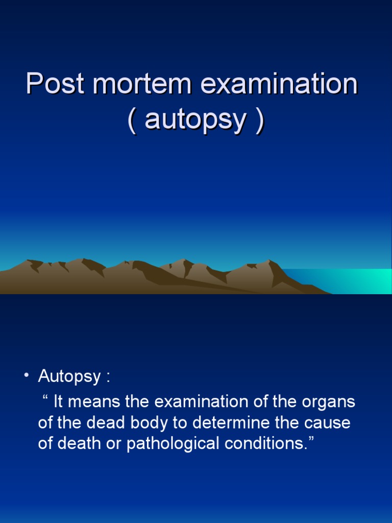 07 Post Mortem Examination (Autopsy) | PDF | Thorax | Abdomen