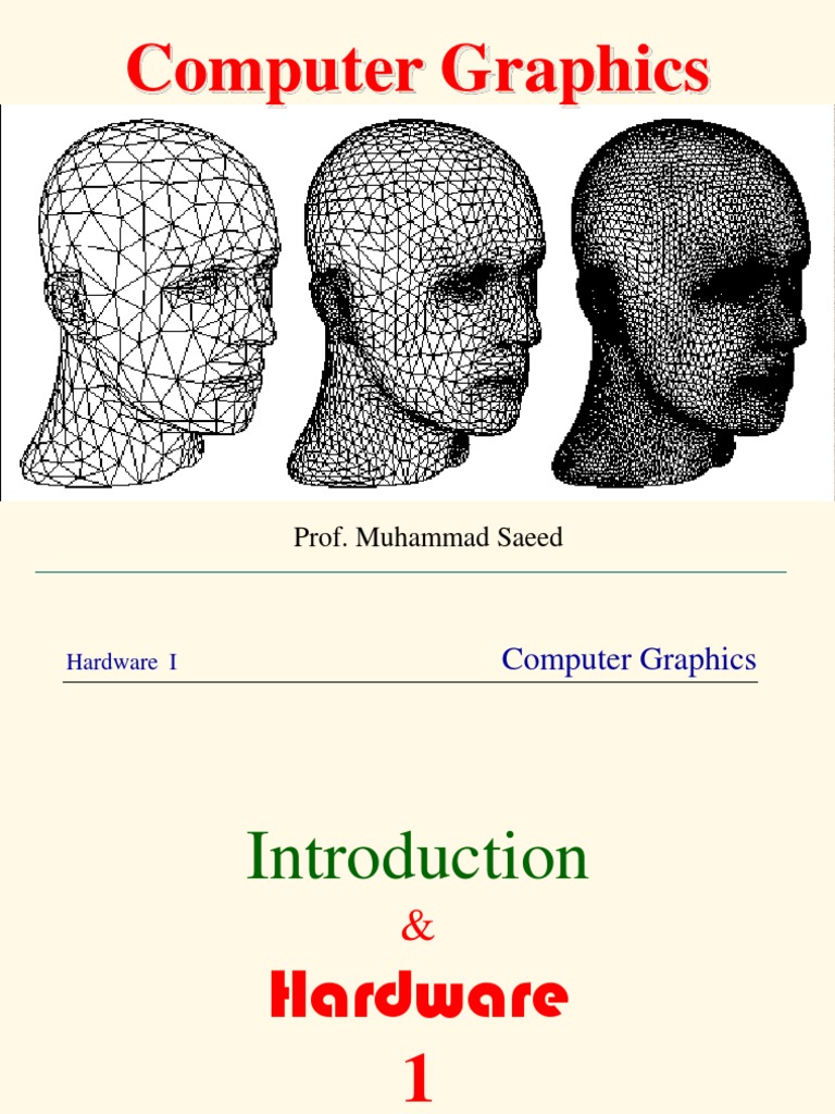 Computer Graphics Hardware Overview | PDF | Computers