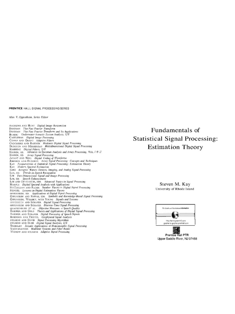 Kay S.M. Fundamentals of Statistical Signal Processing.. Estimation Theory (PH) (L) (T) (303s) | PDF