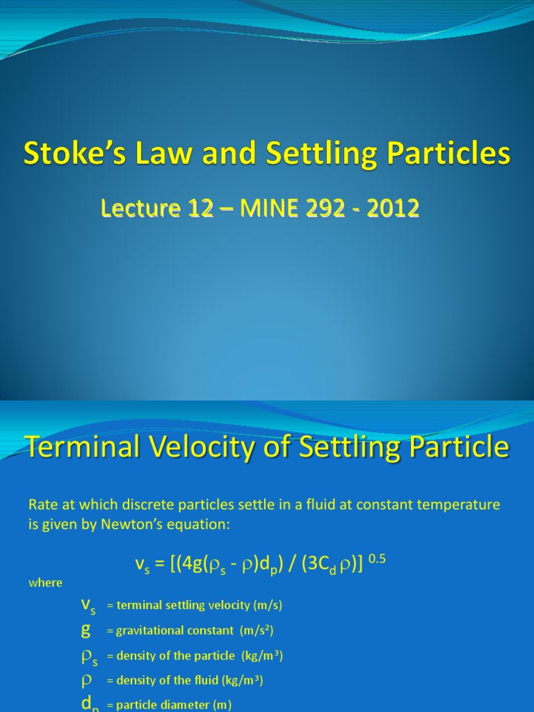 Stokes Law Presentation | Reynolds Number (268 views)