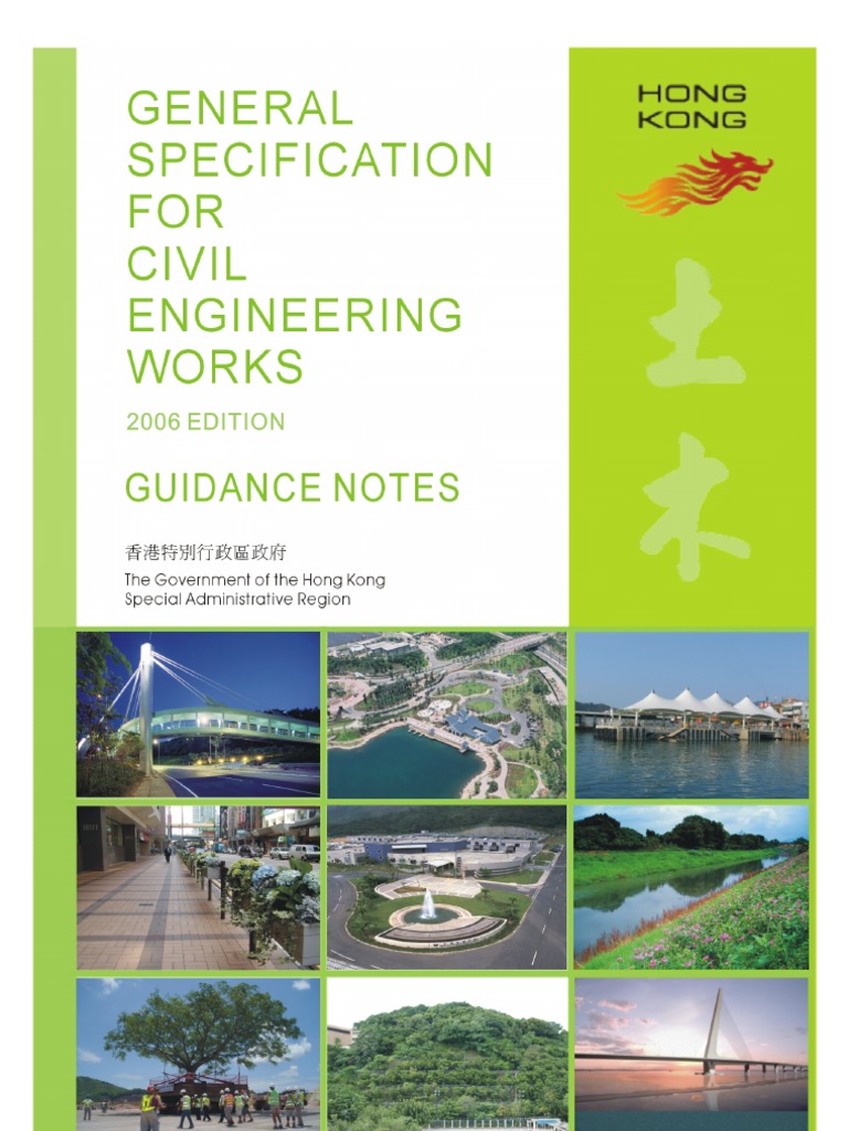 General Specification For Civil Engineering Works (GS), 2006 Edition ...