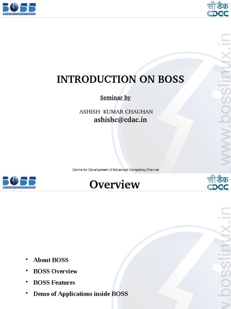An Introduction to the Bharat Operating System Solutions (BOSS) Linux ...