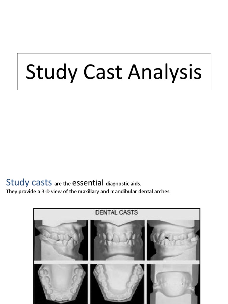 Study Cast Analysis | PDF | Tooth | Mouth