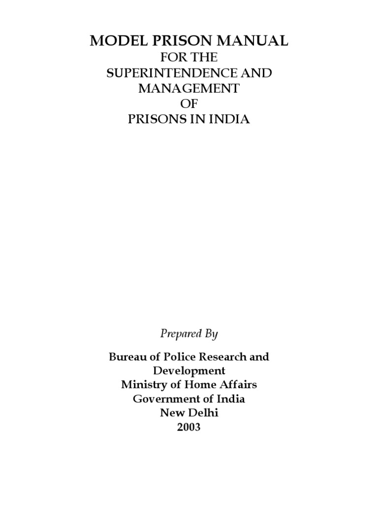 Model Prison Manual | PDF | Prison | Prisoner