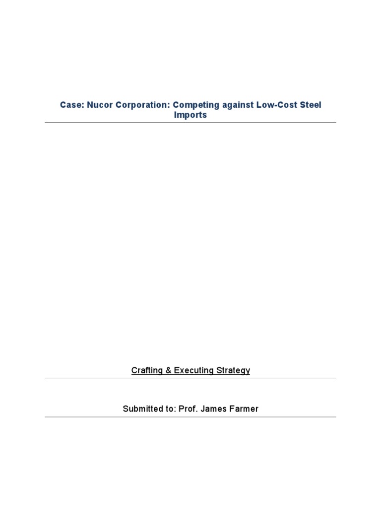 Assignment Nucor Corporation | PDF | Innovation | Strategic Management
