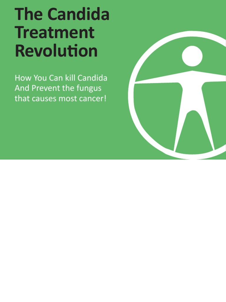 The Candida Revolution - The Cancer Candida Connection | PDF | Candida ...