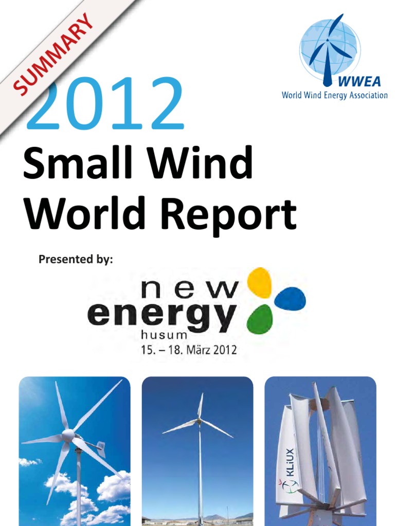 WWEA Small Wind World Report Summary 2012 | PDF | Wind Power ...