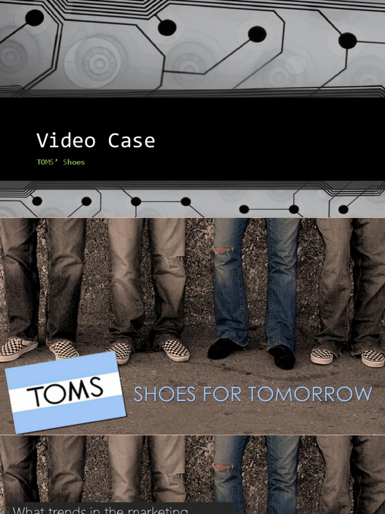 TOM's Shoes Case Study | PDF | Social Science
