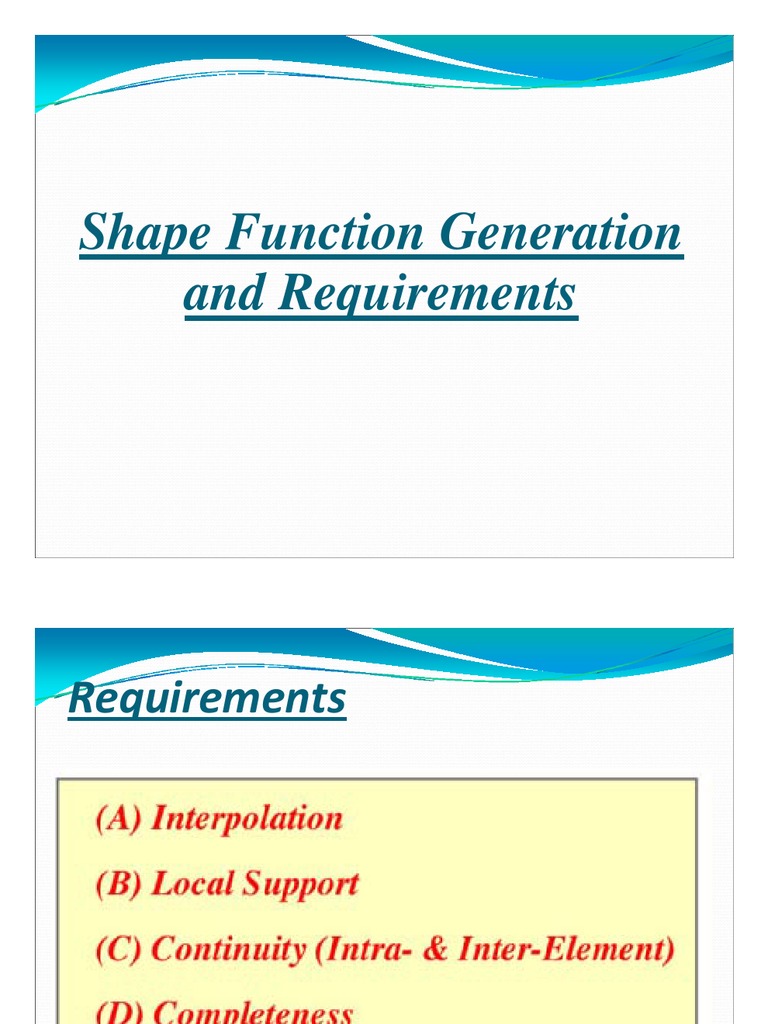 Generation Requirements Shape Funct | PDF | Interpolation | Finite Element Method