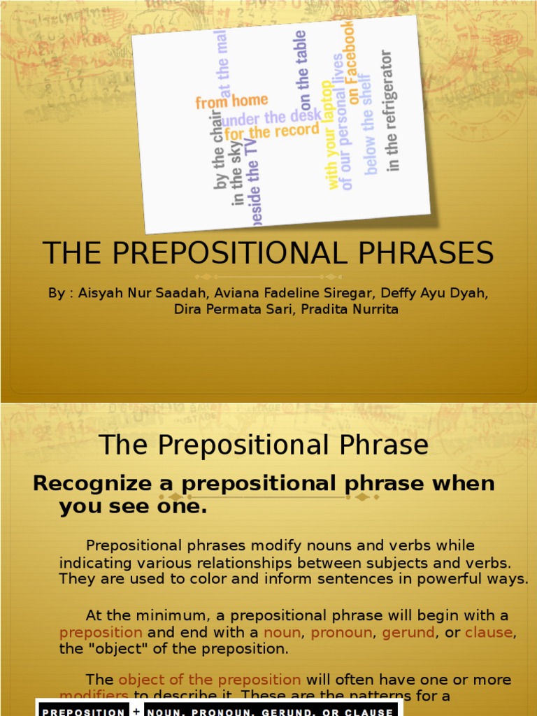 The Prepositional Phrases | PDF | Preposition And Postposition | Verb