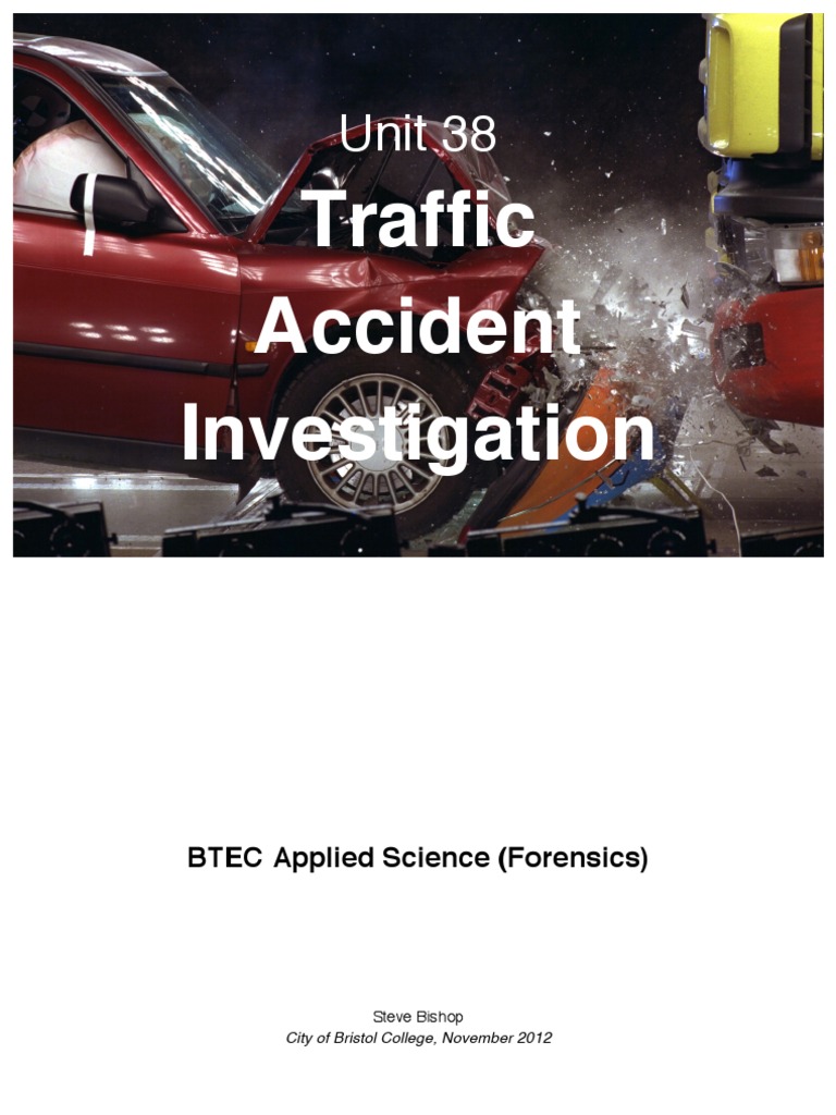 Traffic Accident InvestigationText | PDF | Collision | Force