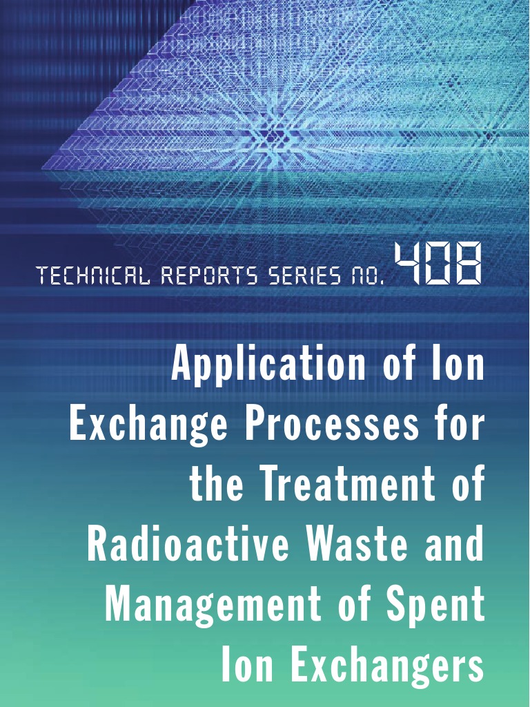 Application of Ion Exchange Processes For The Treatment of Radioactive ...
