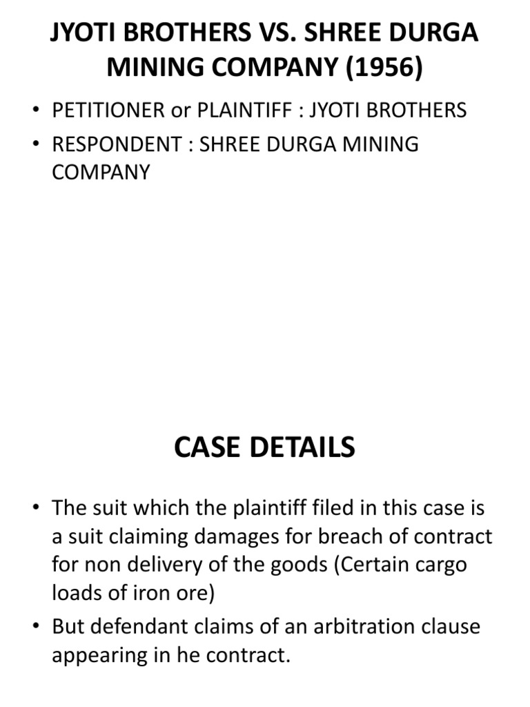 Jyoti Brothers vs. Shree Durga Mining | PDF