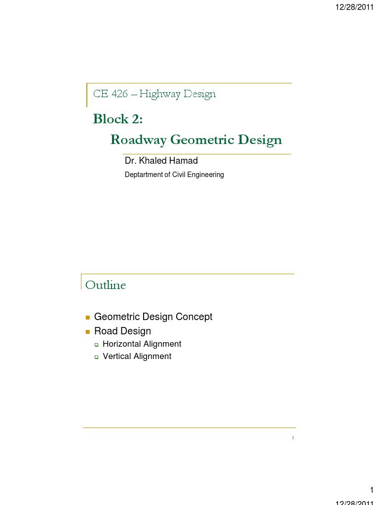 CE426 Block2 Roadway Geometric Design 1 | PDF | Road Transport | Geometry
