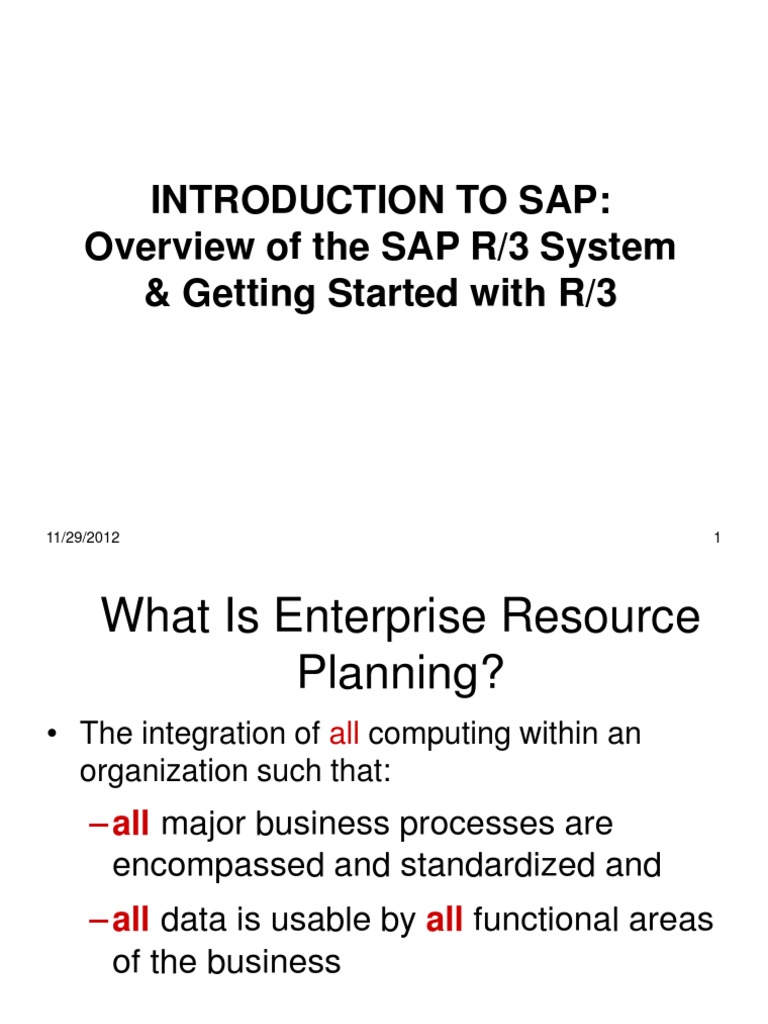 Introduction To Sap: Overview of The SAP R/3 System & Getting Started ...