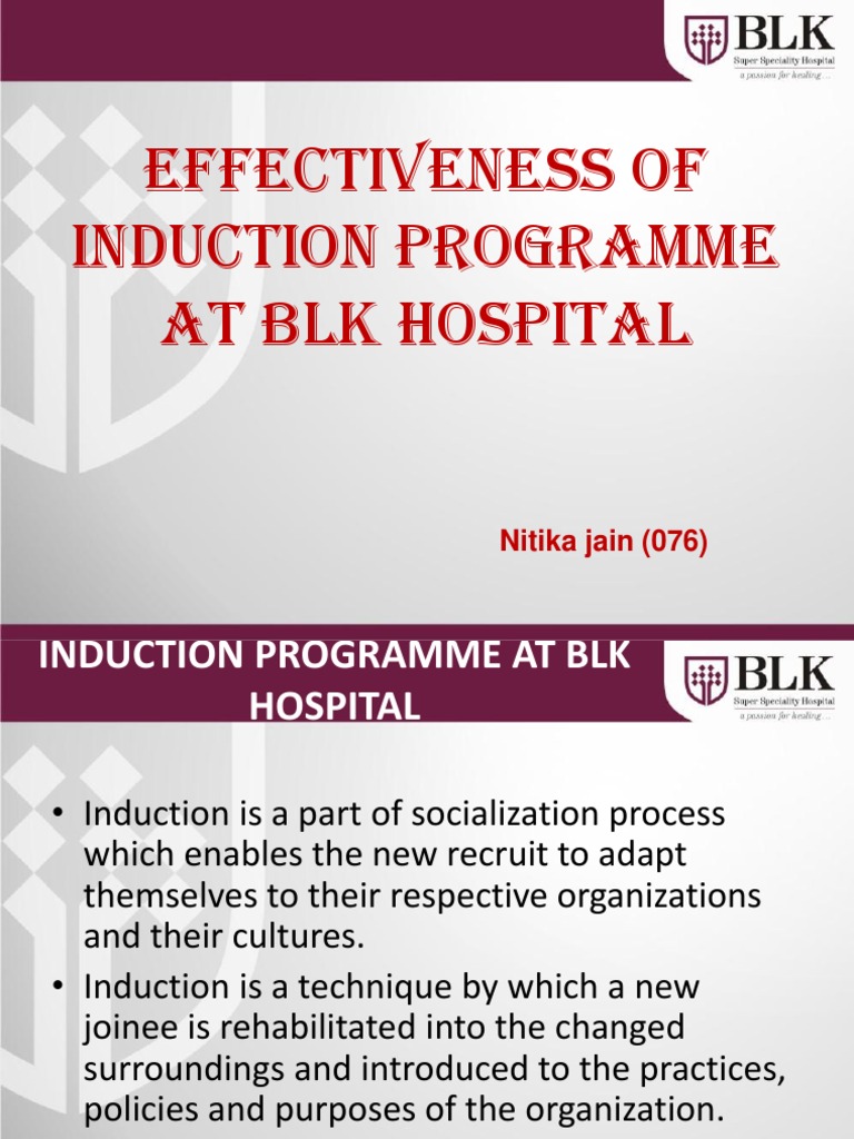 Effectiveness of Induction Programme at BLK Hospital: Nitika Jain | PDF ...