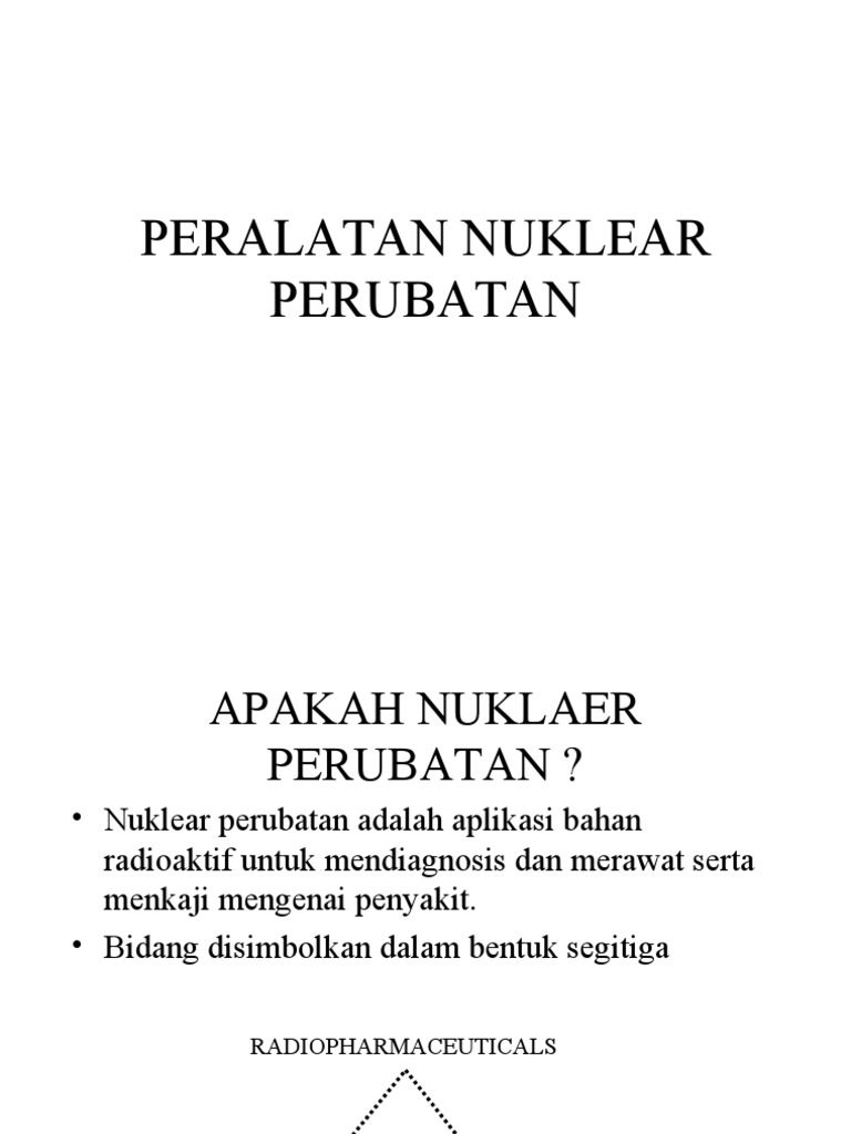Peralatan Dalam Perubatan Nuklear | PDF