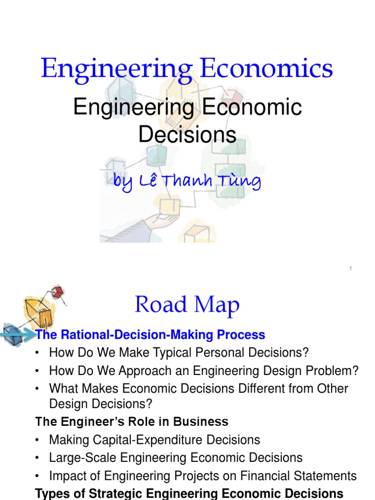 Engineering Economic Decisions - Engineering Economics | PDF ...
