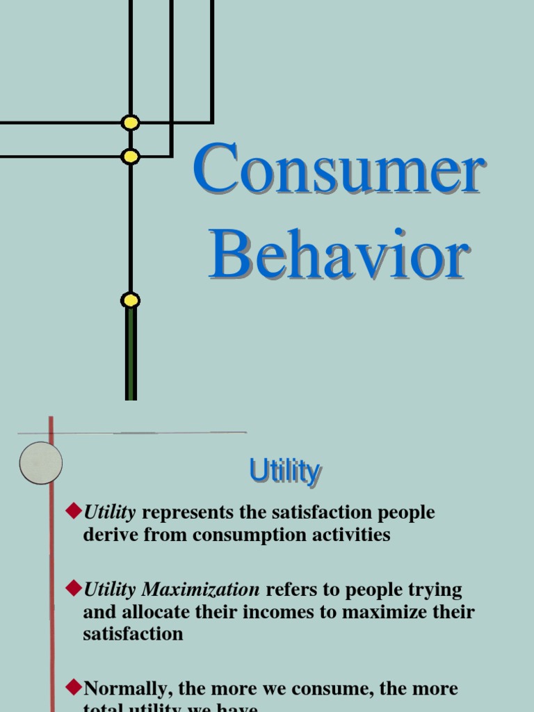 Understanding Consumer Utility and Behavior | PDF | Finance & Money ...