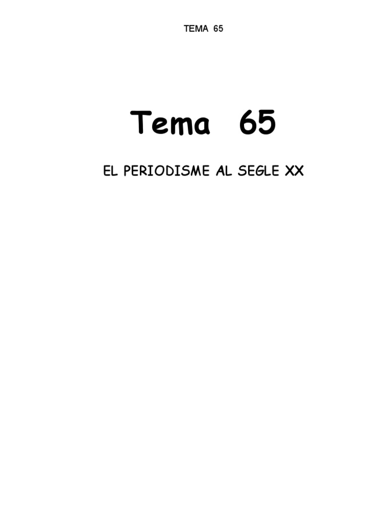 65 - Tema 65: El Periodisme Al Segle XX | PDF