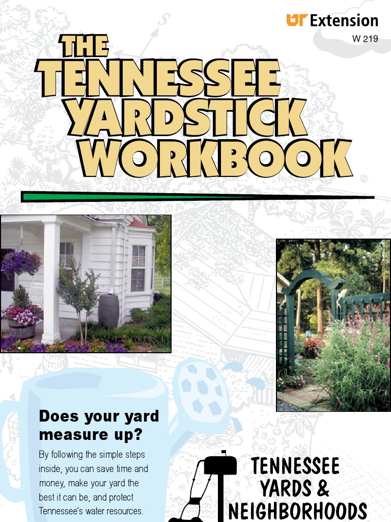 Tennessee Yardstick Workbook Tennessee Yardstick Workbook: THE THE | PDF | Lawn | Soil