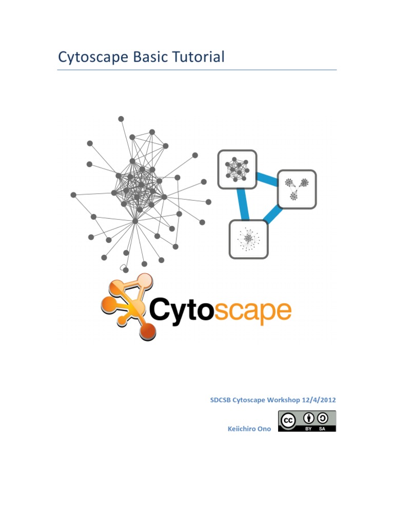 Cytoscape Hands-On Tutorial For SDCSB Cytoscape Workshop 12/4/2012 ...