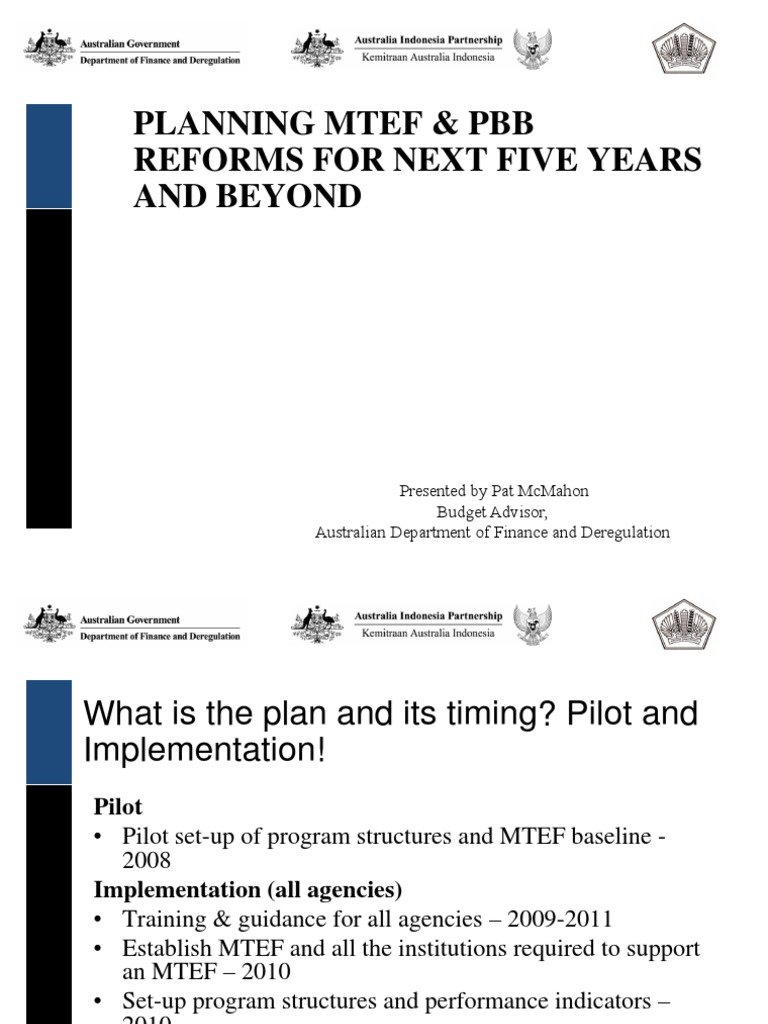 Planning Mid-Term Expenditure Framework (MTEF) and Performance Based ...