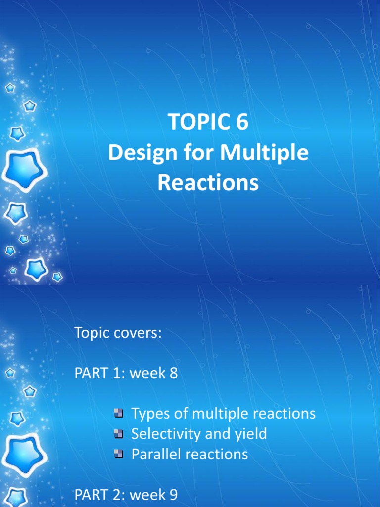 Topic 6 - Design of Multiple Reactors Part 1 and 2 | Download Free PDF | Chemical Reaction ...