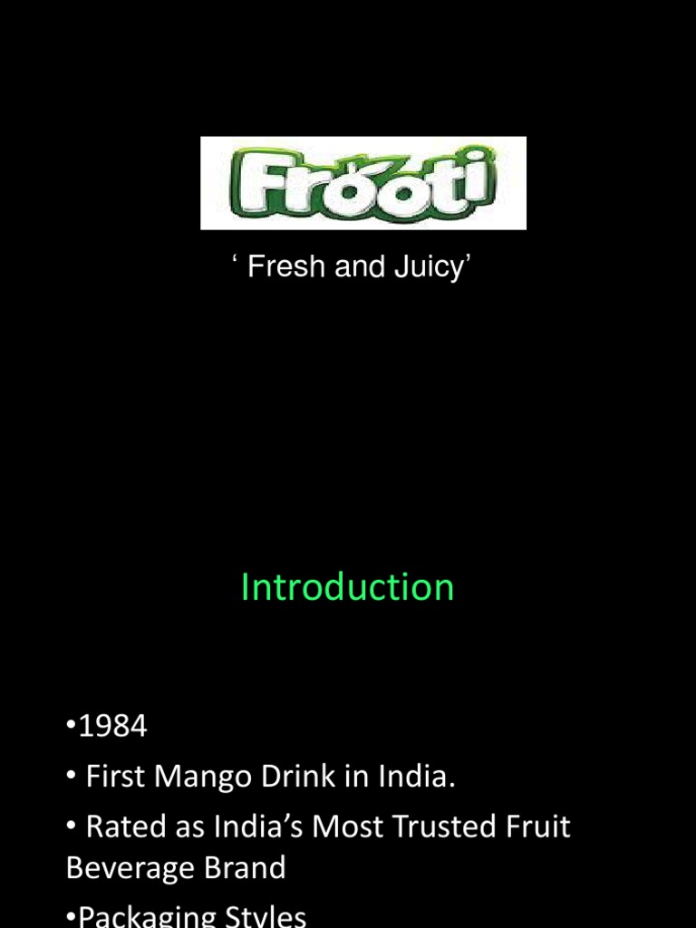 Frooti: Nutritional Overview and Benefits | PDF