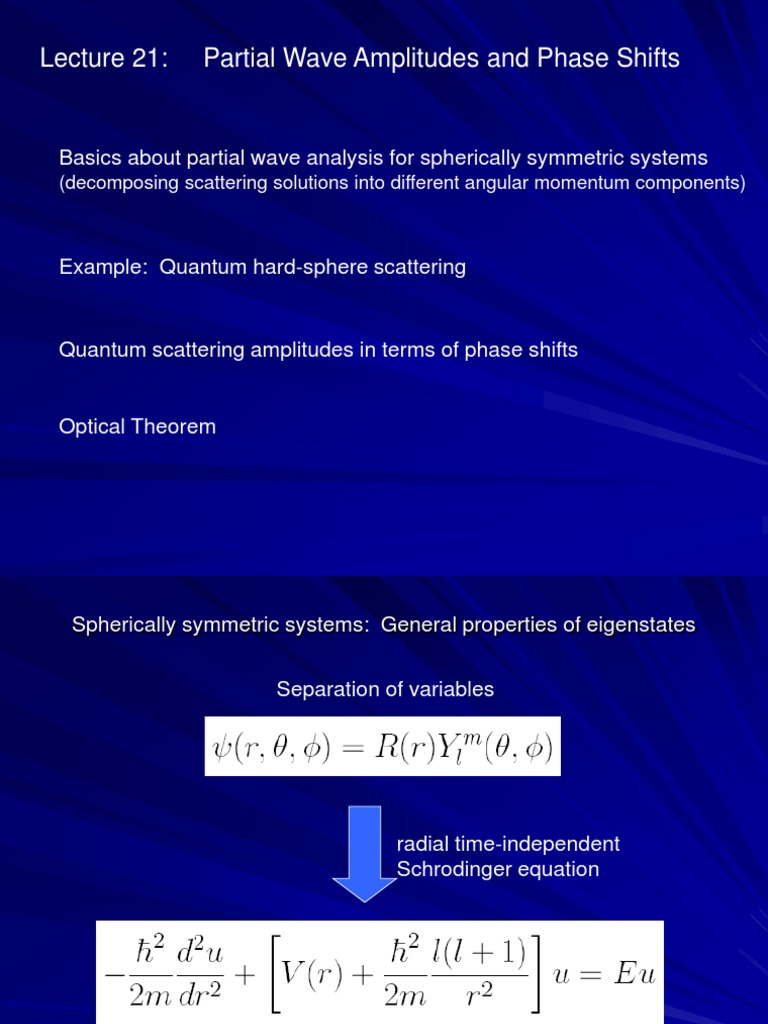 Lecture 21 | PDF | Wave Function | Scattering