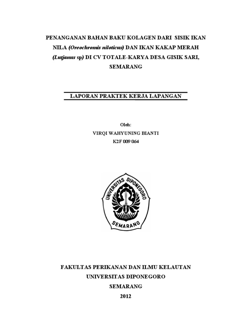 Penanganan Bahan Baku Kolagen Dari Sisik Ikan Nila Dan Ikan Kakap Merah ... Penanganan Bahan Baku Kolagen Dari Sisik Ikan Nila Dan Ikan Kakap Merah ...