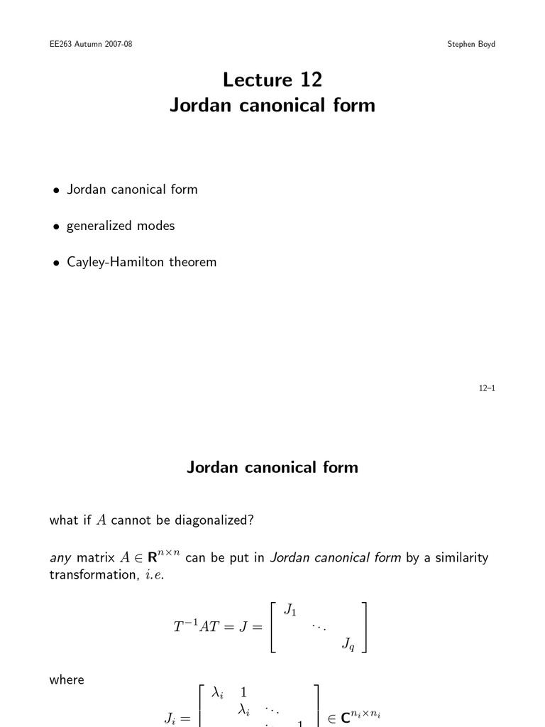 Jordan Canonical Form - Generalized Modes - Cayley-Hamilton Theorem ...