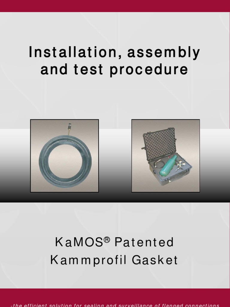 Installation, Assembly and Test Procedure: Kamos Patented Kammprofil ...