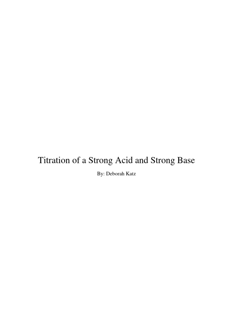 Strong Acid-Base Titration Lab Report | PDF | Acid | Titration