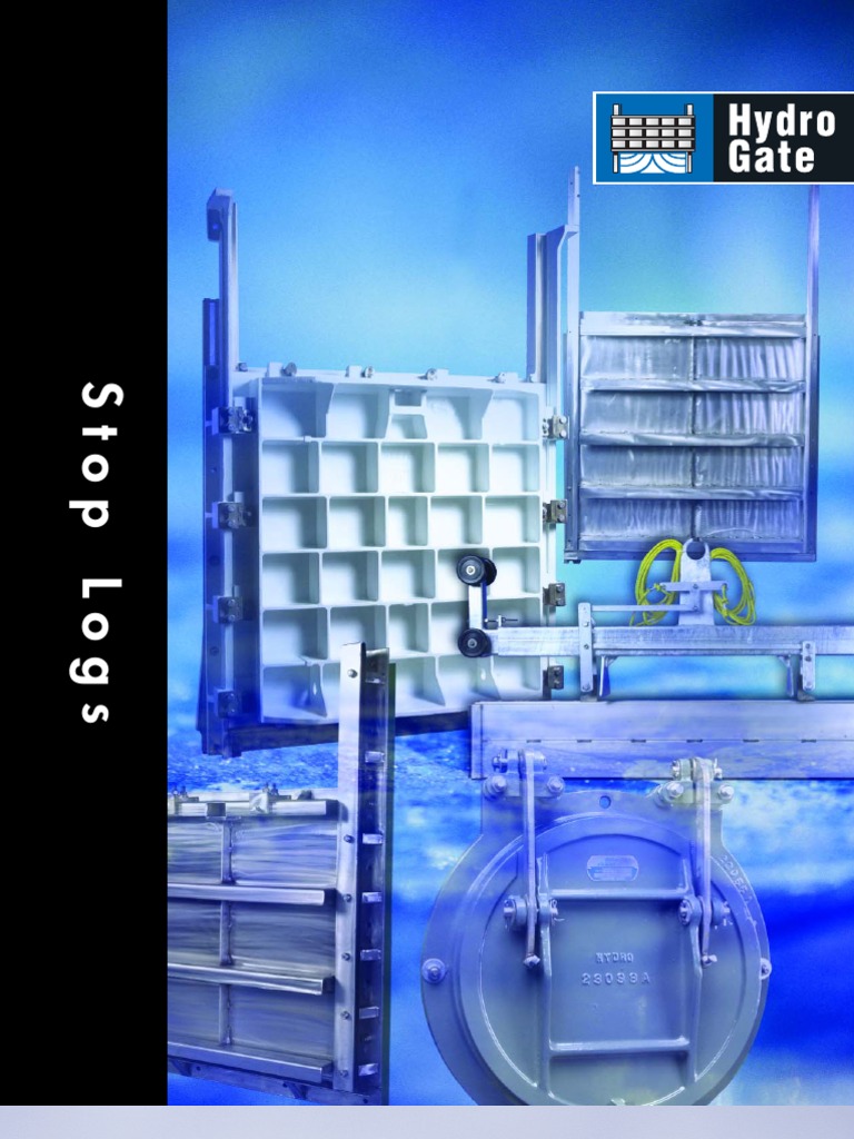 Stop Logs | PDF | Hydroelectricity | Crane (Machine)