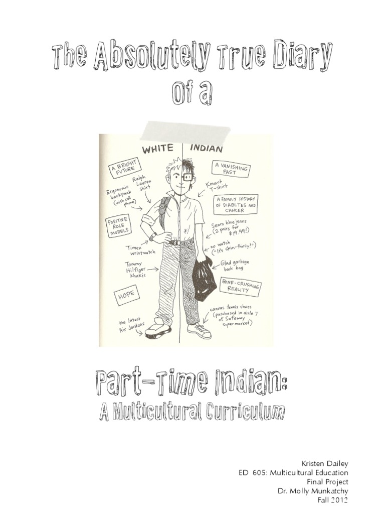 The Absolutely True Diary of A Part-Time Indian: A Multicultural ...