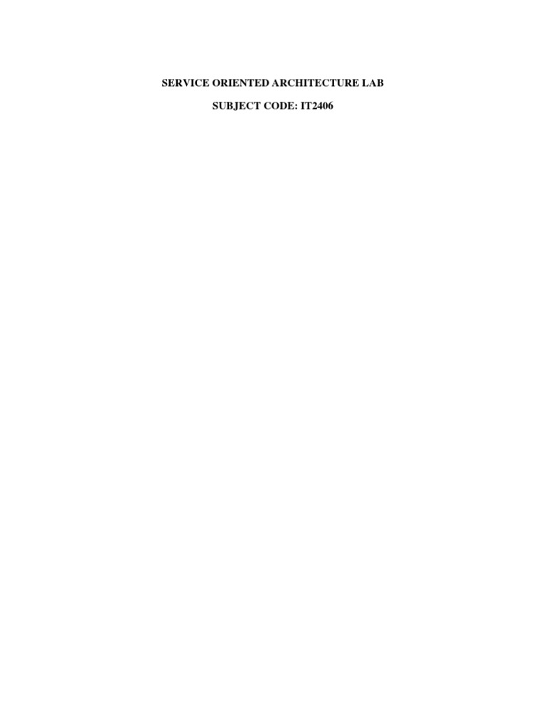 Service Oriented Architecture Lab | Download Free PDF | Microsoft Visual Studio | Java ...