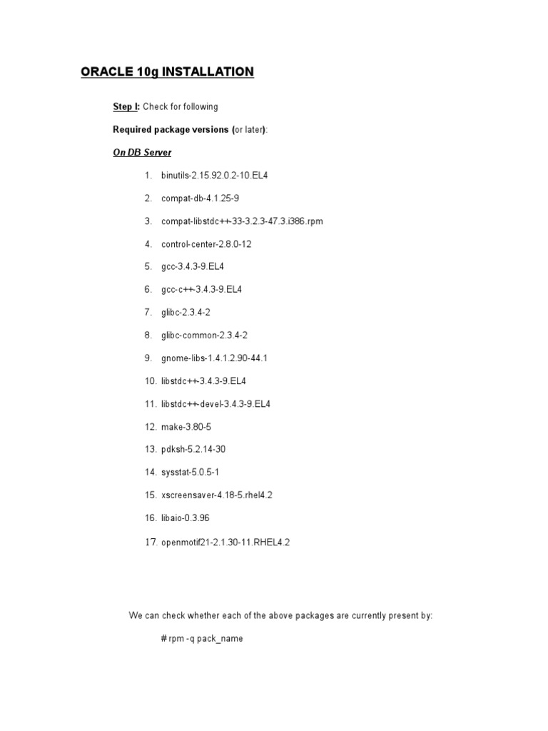 Oracle 10G Installation: Step I: Check For Following Required Package Versions (Or Later ...