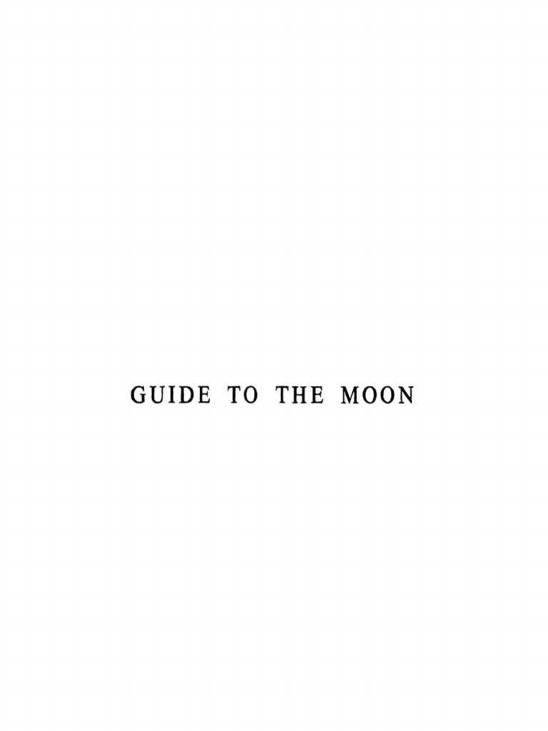 Guide To The Moon | PDF | Natural Satellite | Moon