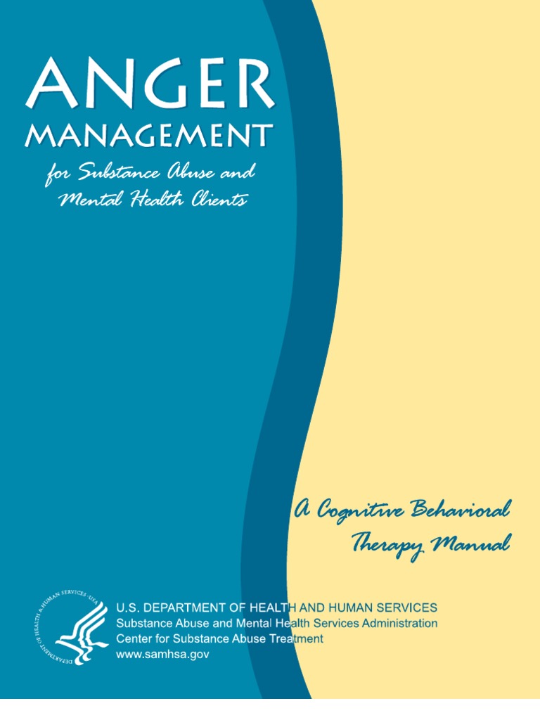 Anger Management For Substance Abuse and Mental Health Clients: A ...