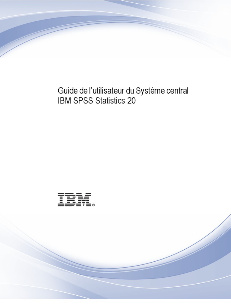 IBM SPSS Statistics Core System Users Guide | PDF | SPSS | IBM
