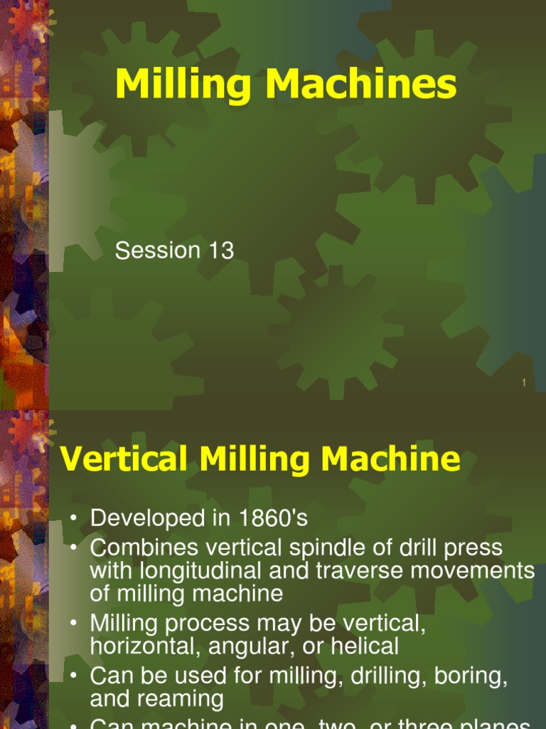 Milling Machines | PDF | Machining | Industries
