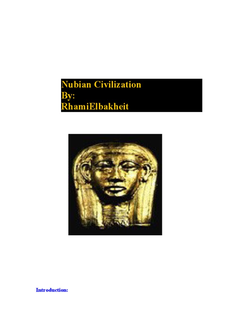 Nubian Civilization: History and Culture | PDF | Ancient Egypt | Sudan