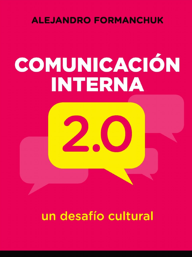 E Book Comunicacion Interna 2.0 Alejandro Formanchuk | PDF