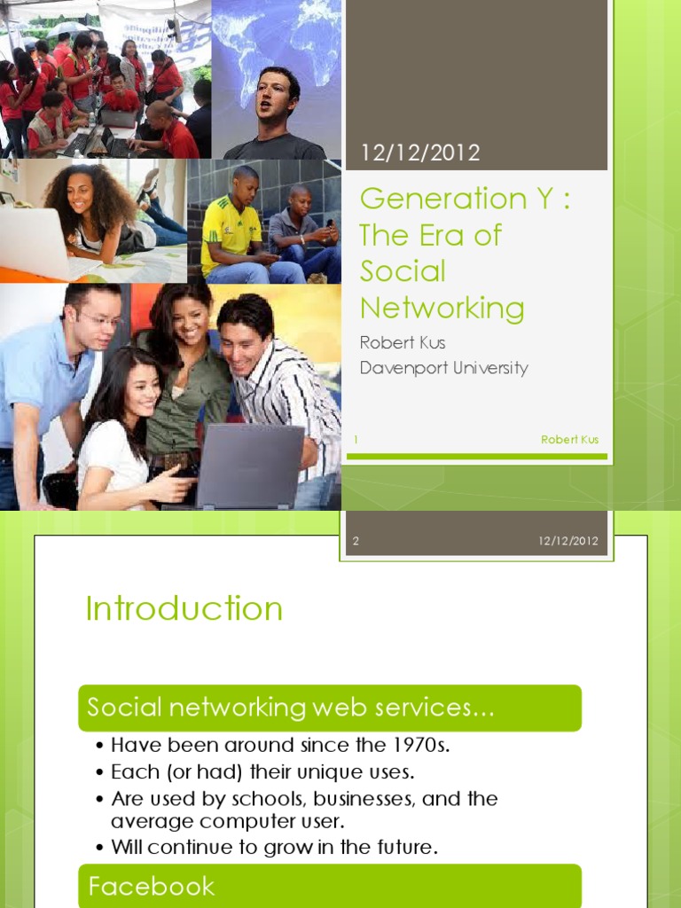 Generation Y: The Era of Social Networking: Robert Kus Davenport ...