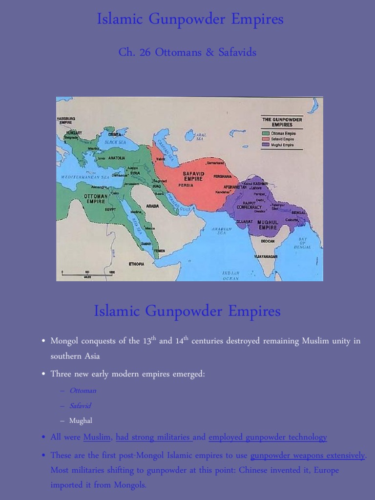 2012 Islamic Gunpowder Empires - Ottoman Empire PPT With Focus On ...