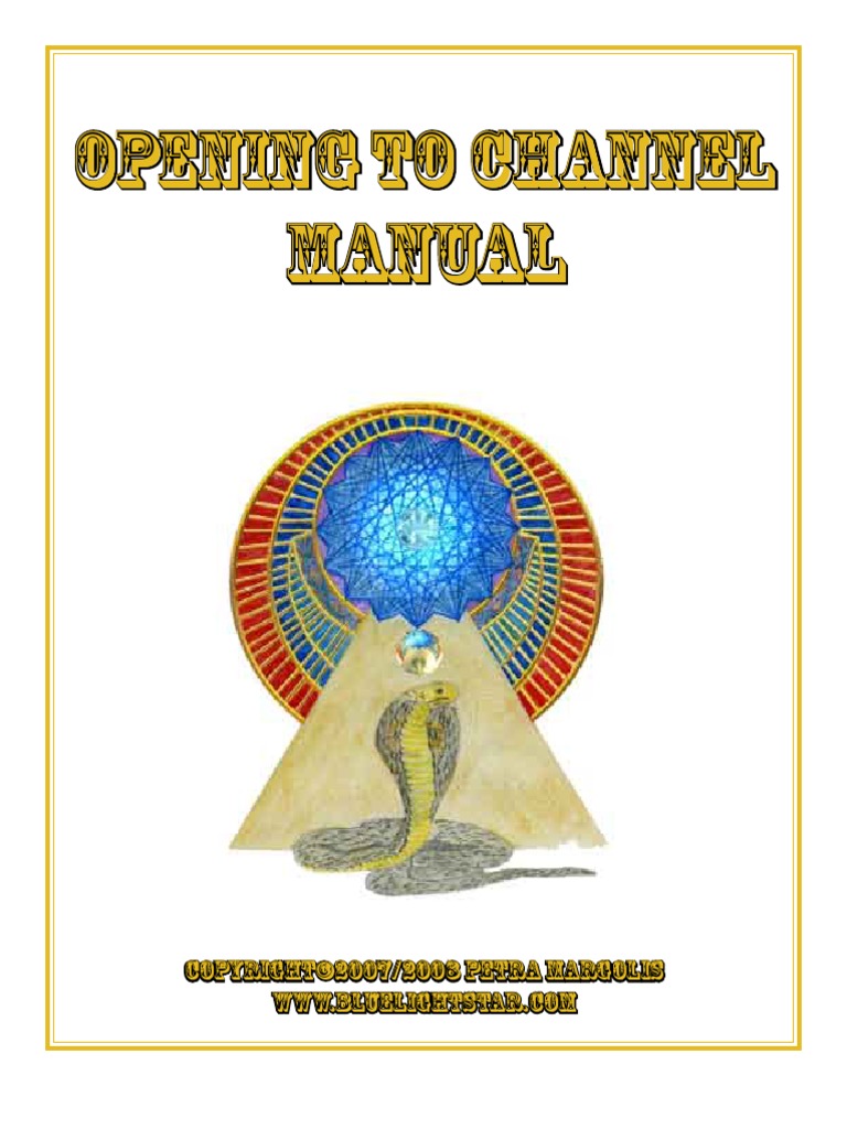 Opening To Channel | PDF | Chakra | Meditation