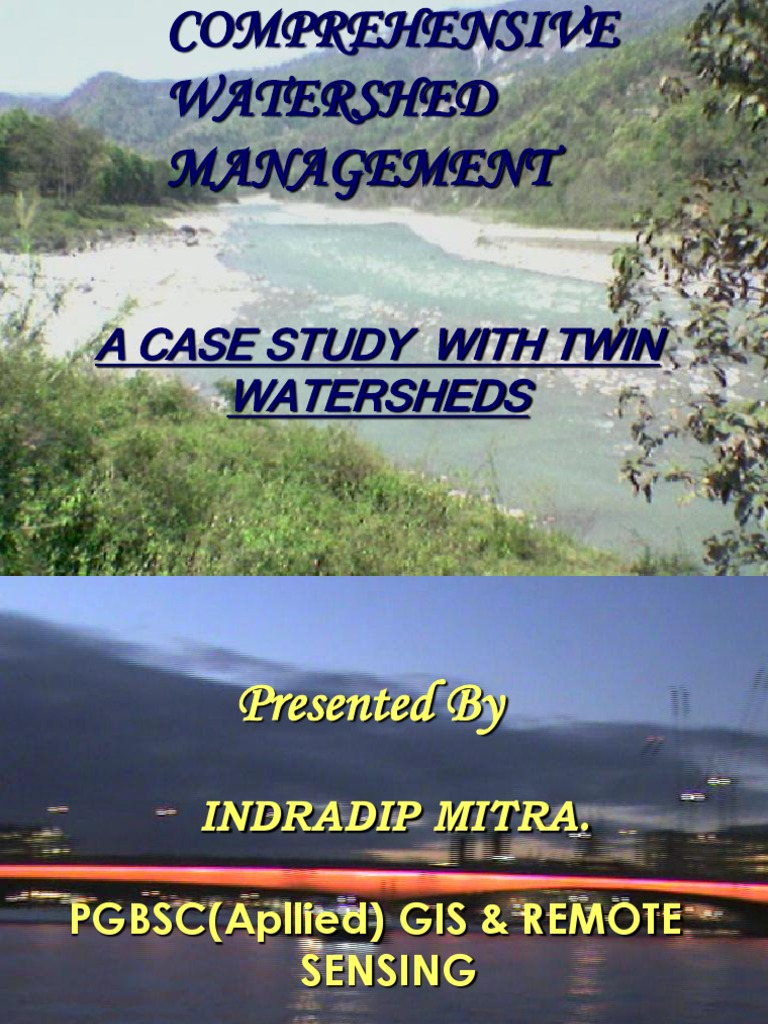 A Case Study With Twin Watersheds | PDF | Geographic Information System ...