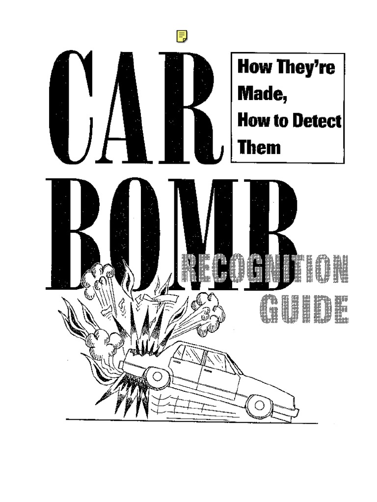 Car Bomb Recognition Guide Pdf Bomb Bomb Disposal