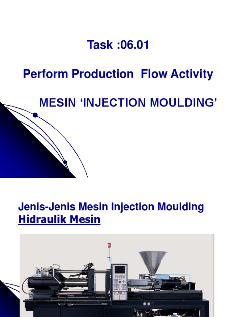 Task 01.06 Mesin Injection Moulding | PDF